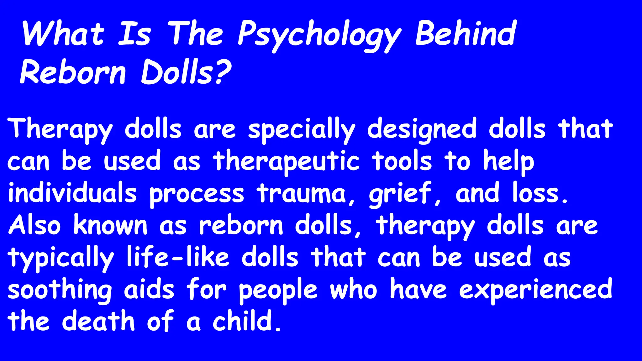 What Is The Psychology Behind Reborn Dolls_.pptx
