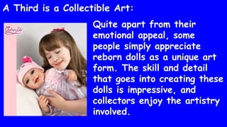What Is The Psychology Behind Reborn Dolls_.pptx