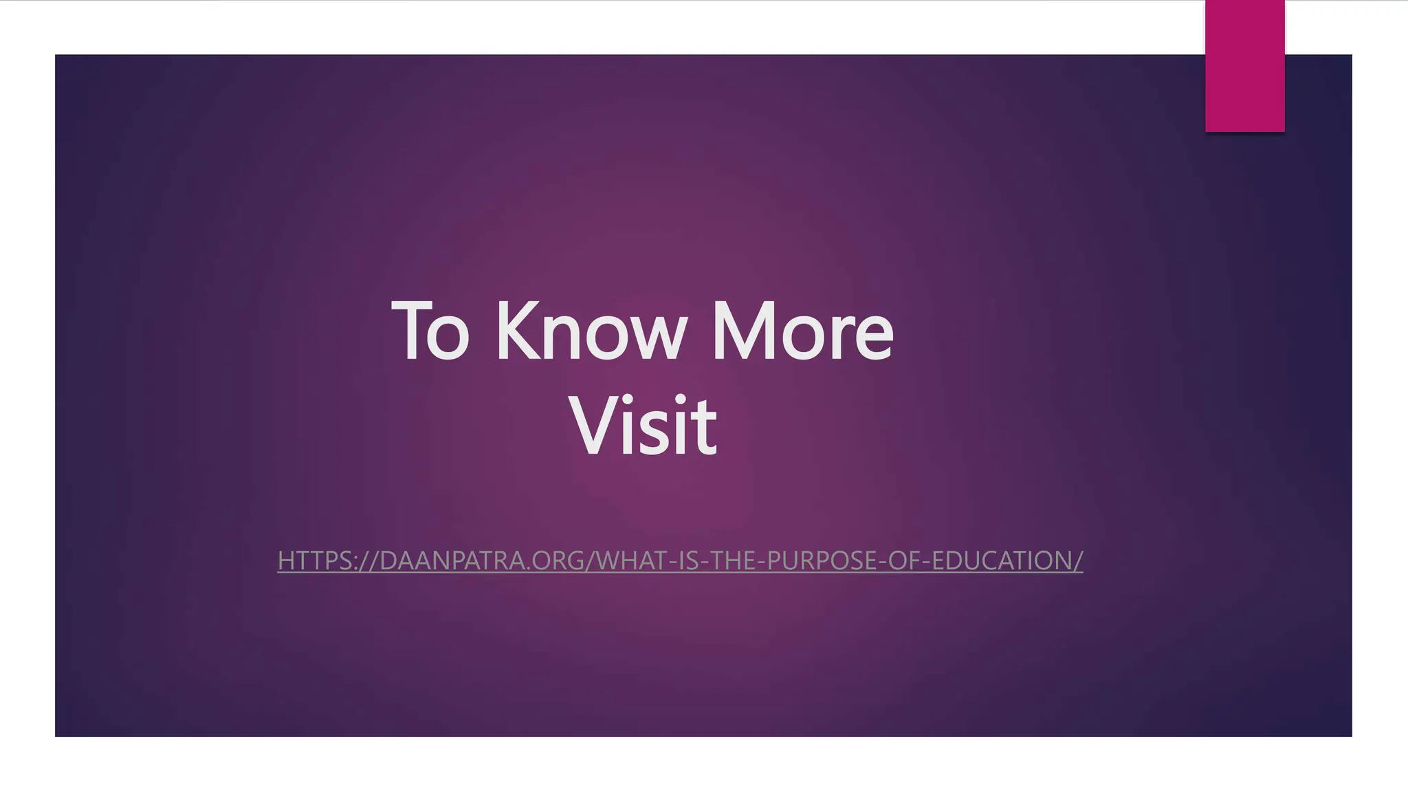 What is the Purpose of Education and why it is important.pptx | Education