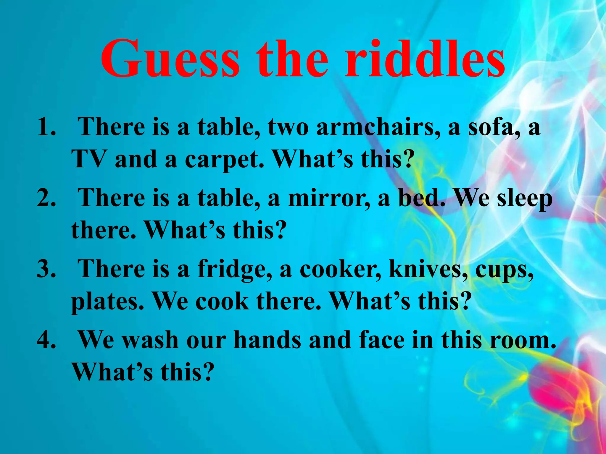 What is there in your room | PPTX