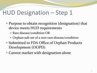 What IS the Relationship Between an FDA HDE (Humanitarian Device ...