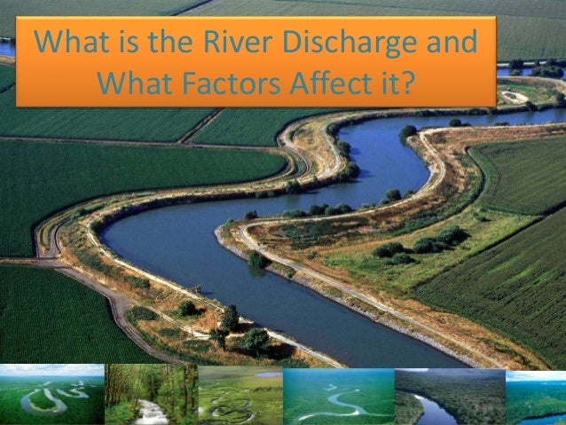 River Discharge and Hydrographs