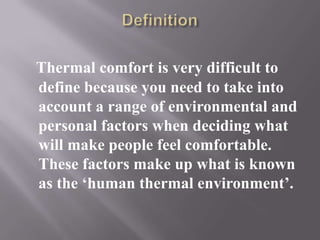 What is thermal comfort | PPTX