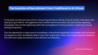What is the Role of AI in Recruitment - Cinntra | PPT