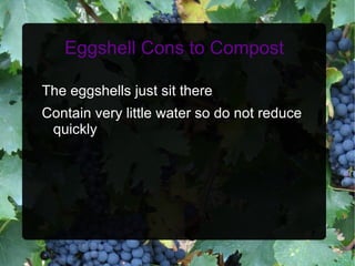 What is the role of eggshells in making compost | ODP