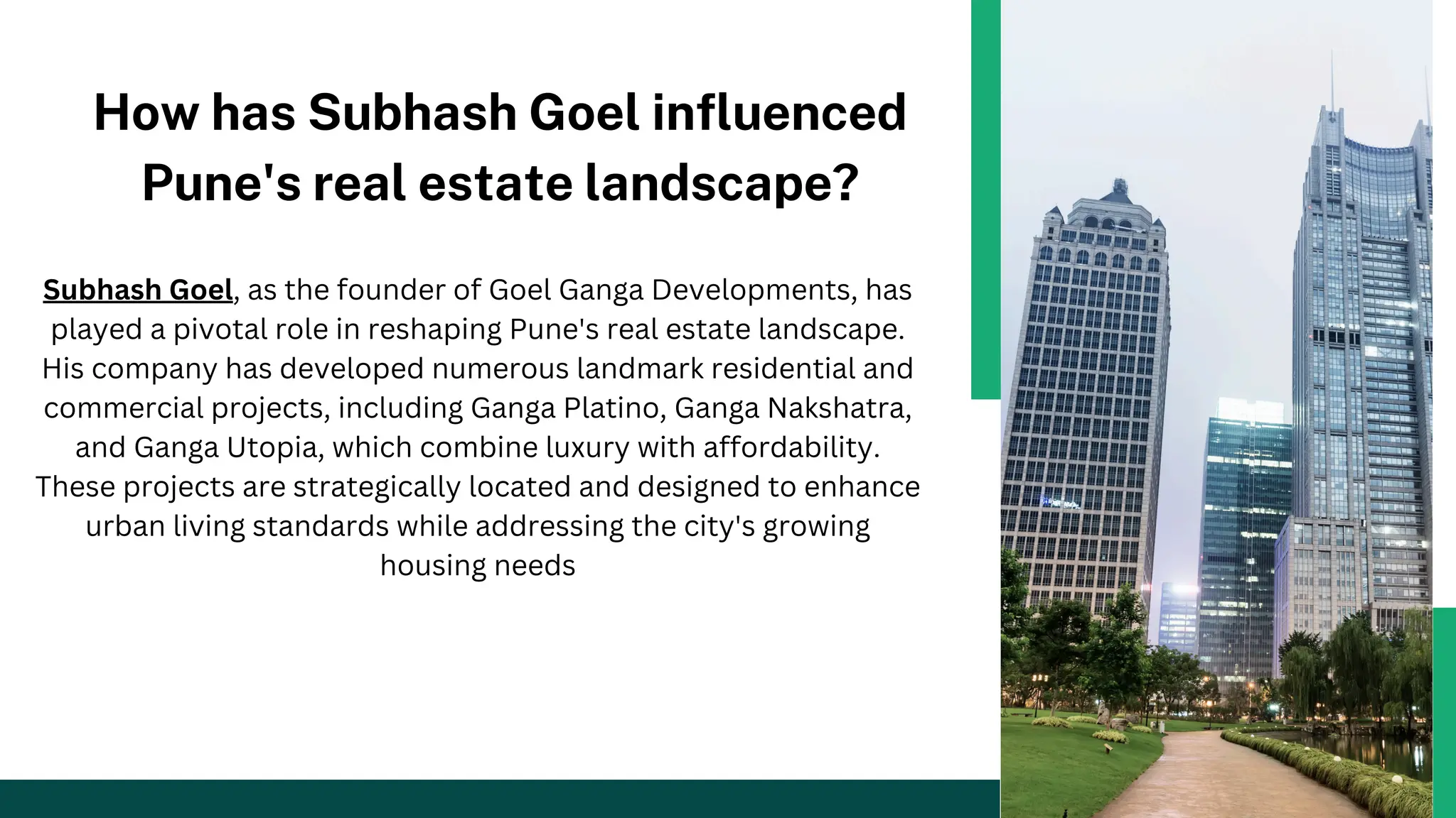 What is the role of Subhash Goel in Goel Ganga Developments? | PDF