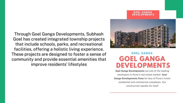 What is the role of Subhash Goel in Goel Ganga Developments? | PDF
