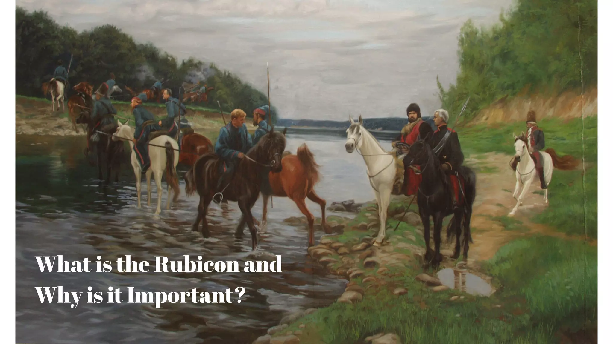 What is the rubicon and why is it important | PDF