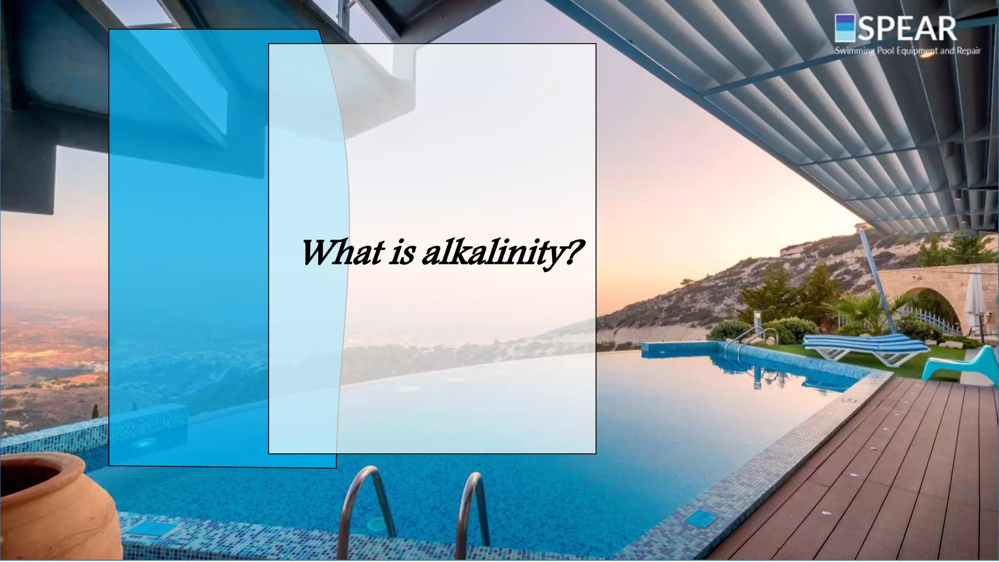 What is the Significance of PH and Alkalinity in Pools | PPT