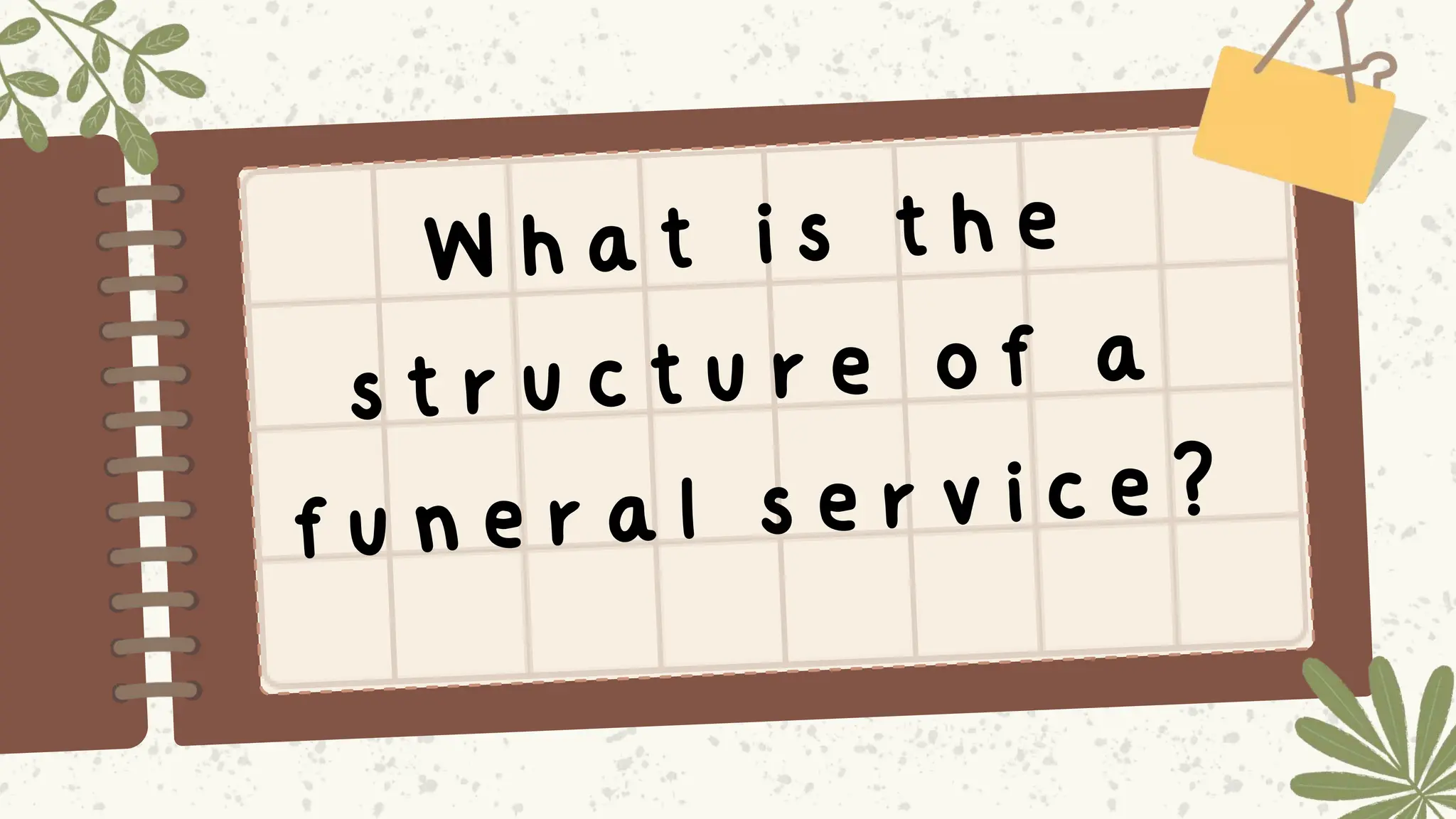 What is the structure of a funeral service. | PPTX