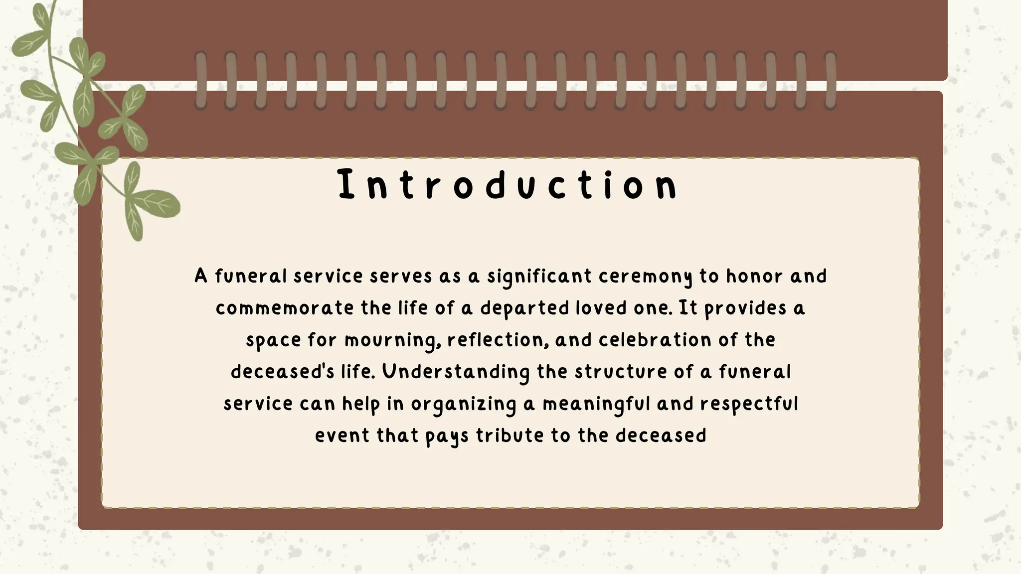 What is the structure of a funeral service. | PPTX