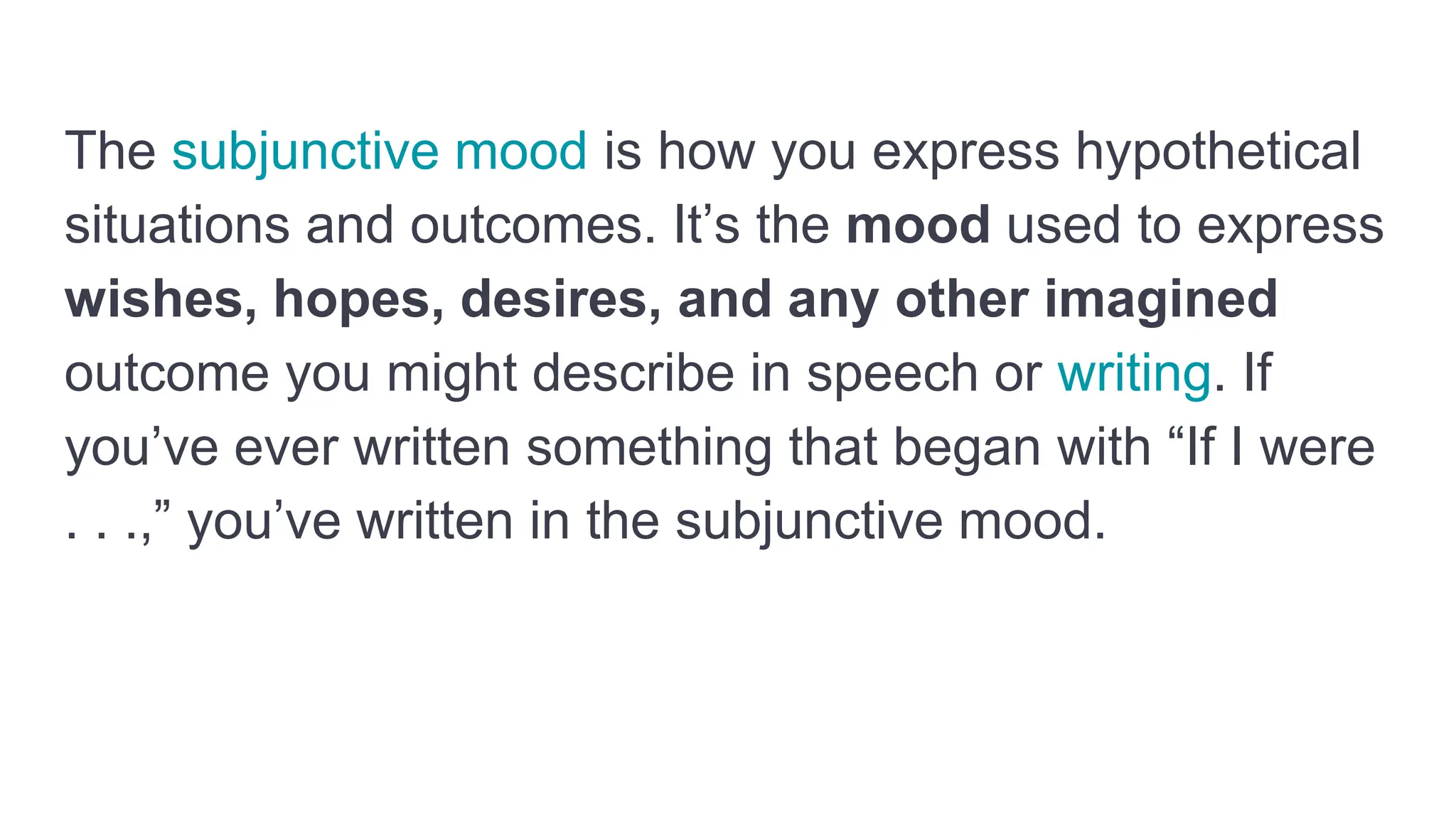 What is the subjunctive? Examples and explanation | PPT