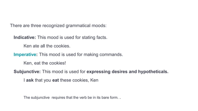 What is the subjunctive? Examples and explanation | PPT