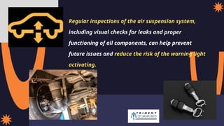 What is the suspension warning light on a Bentley | PPTX