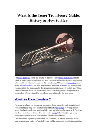 What Is the Tenor Trombone Guide, History & How to Play.docx