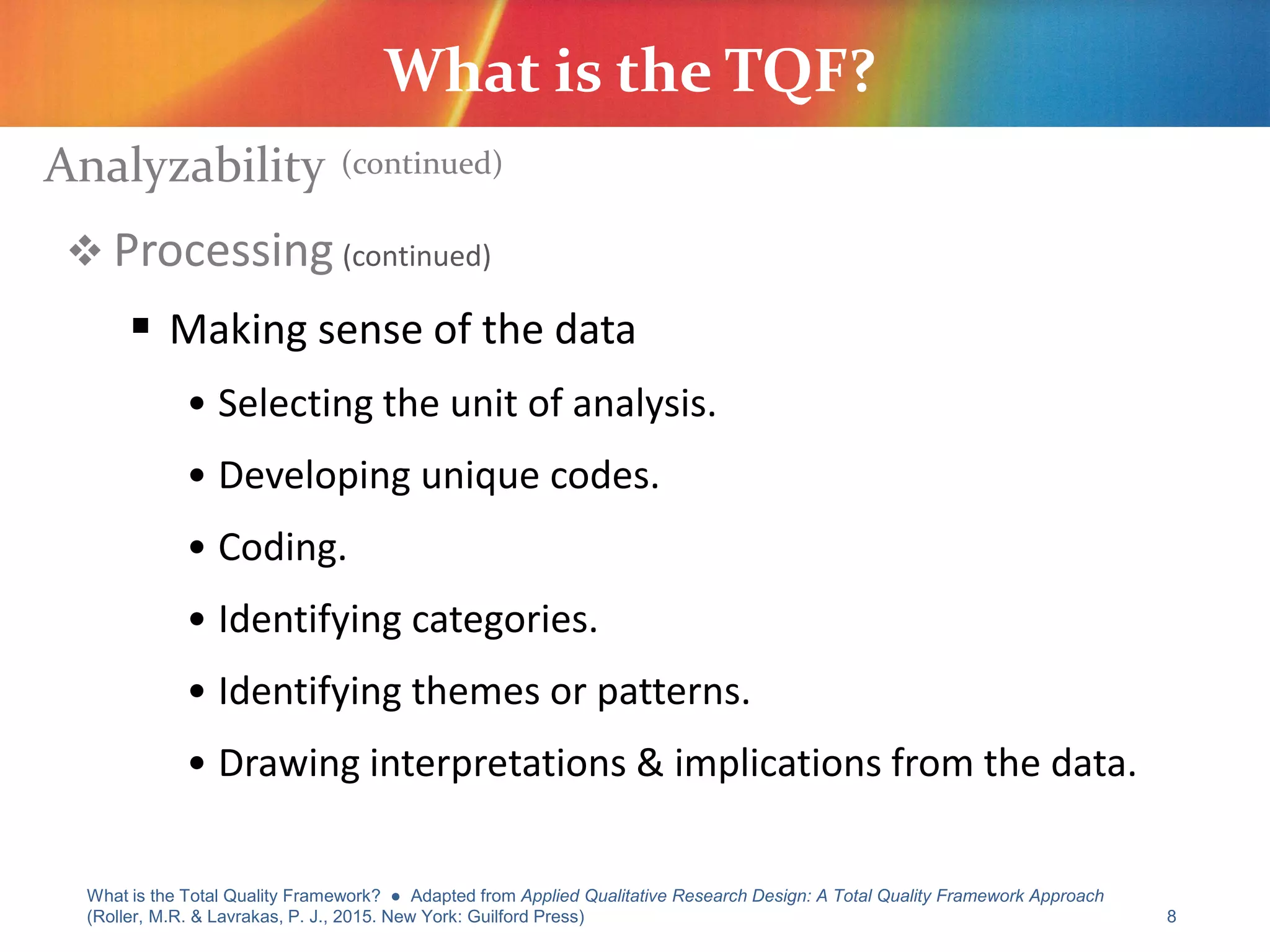 Qualitative Research: What is the Total Quality Framework? | PDF