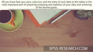 What Is the Use of SPSS in Data Analysis | PPTX