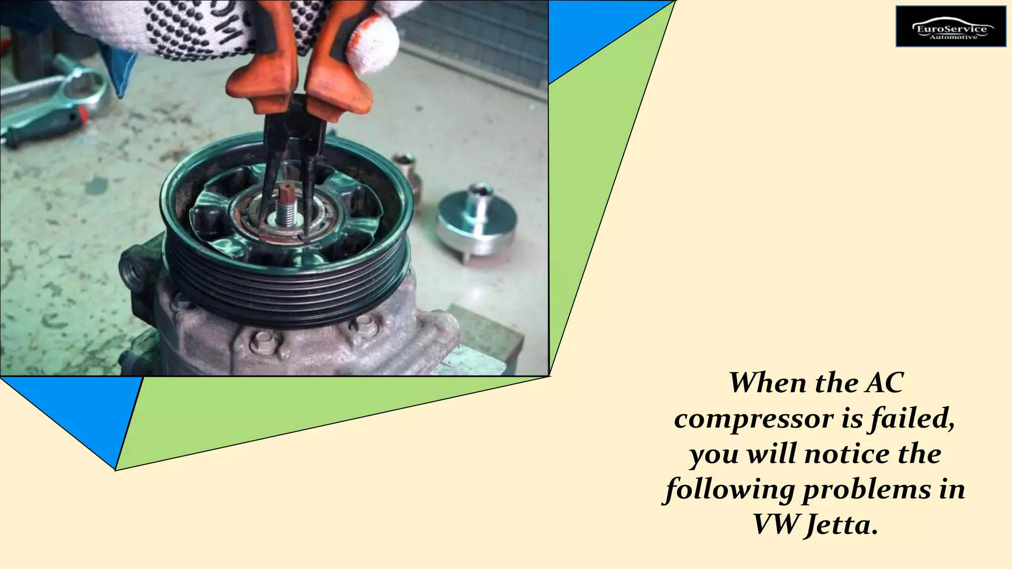 What is the VW Jetta AC Compressor Problems Found in Warrenton | PPTX