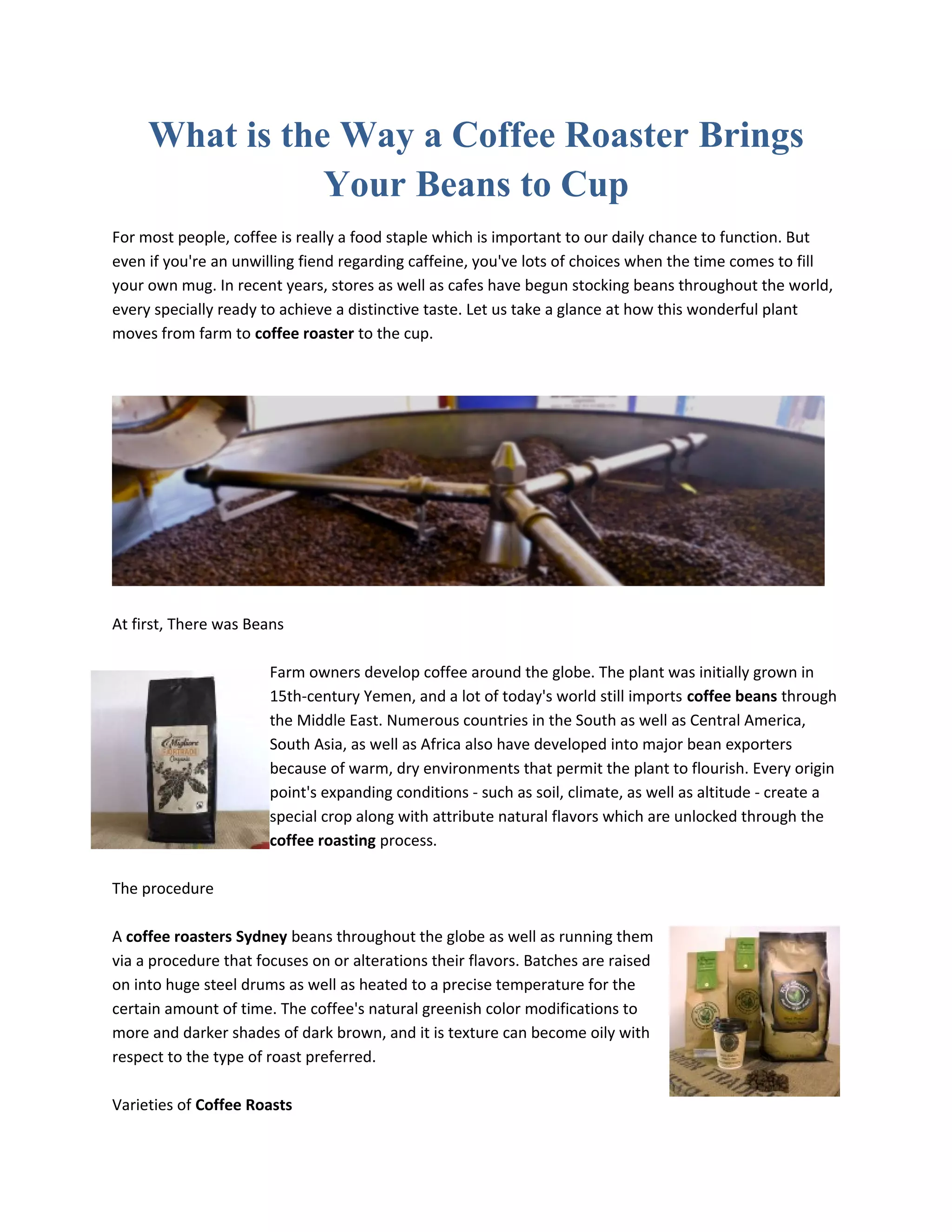 What is the Way a Coffee Roaster Brings Your Beans to Cup | PDF