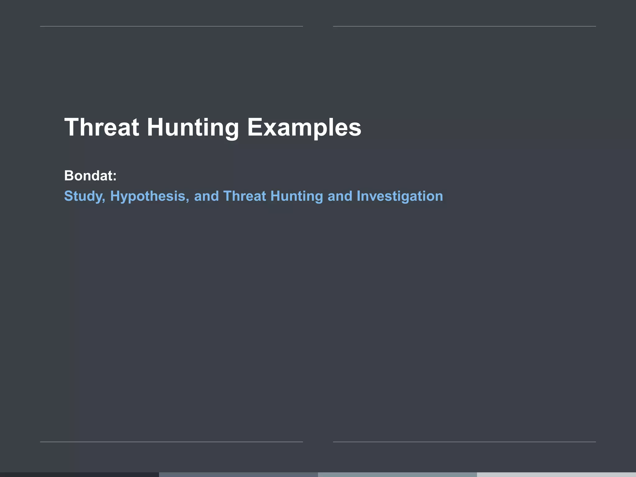 What is Threat Hunting? - Panda Security | PPTX