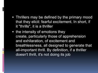 WHAT IS THRILLER | PPT