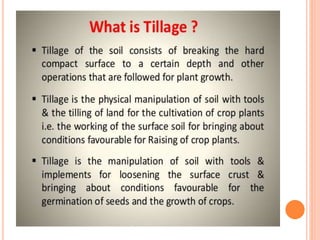 What is tillage A Presentation By Mr Allah Dad Khan Agriculture Expert ...