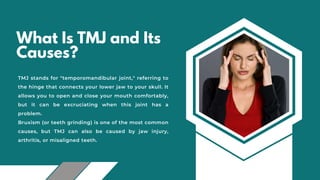 What Is TMJ and Its Causes | PPTX