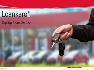 What is top up loan | PPT