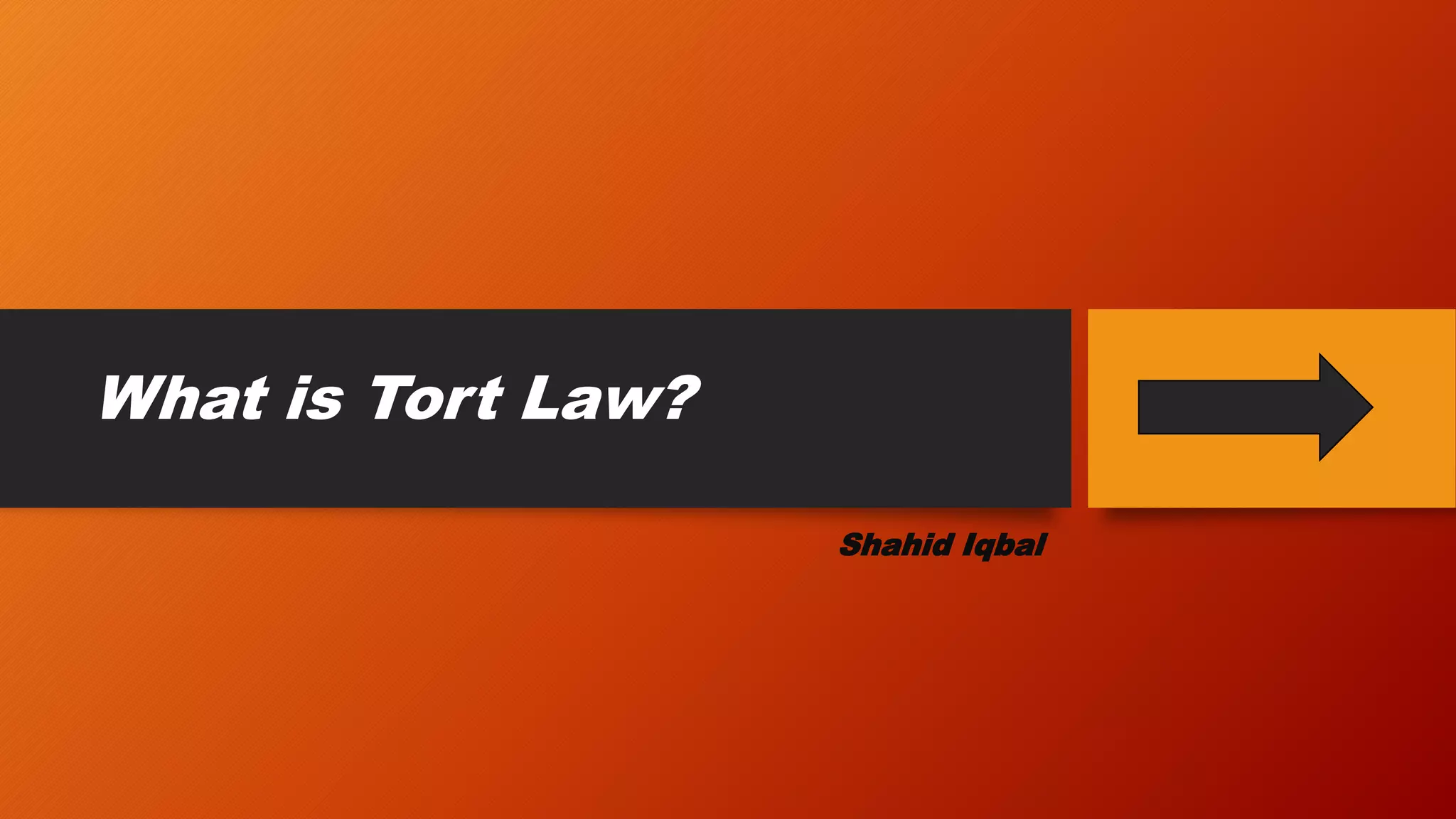 What is tort law? | PPTX | Law