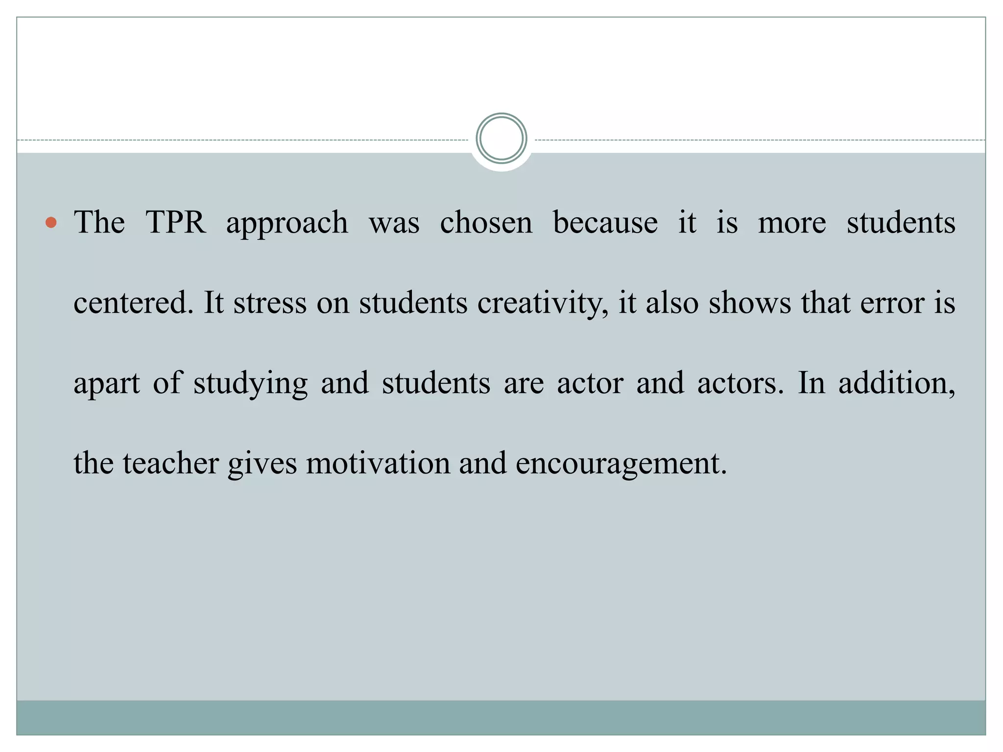 What is total physical response (TPR) | PPTX