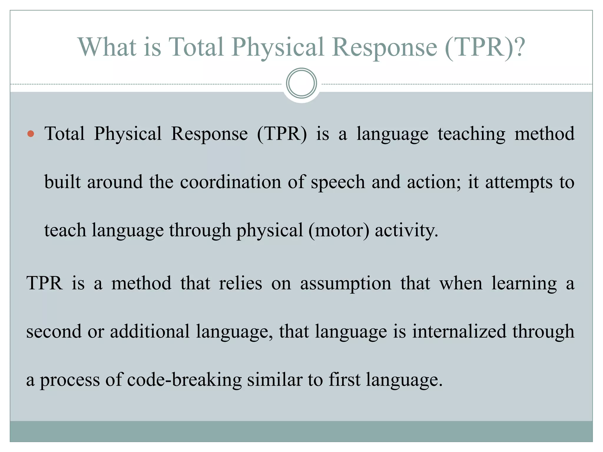 What is total physical response (tpr) | PPT