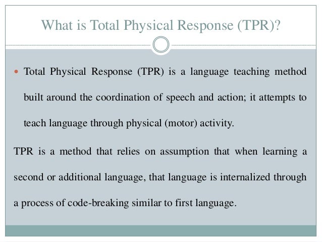 What is total physical response (tpr)