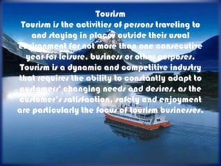 What is tourism final presentation | PPSX