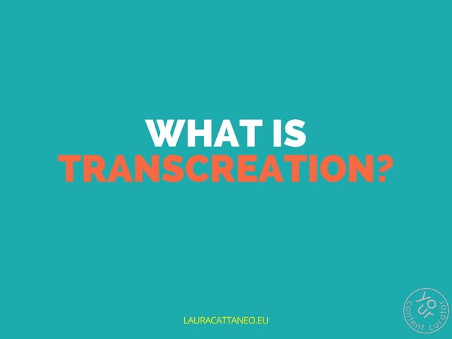 What is transcreation? | PPT
