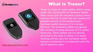 Trezor Crypto Hardware Wallet | PPT