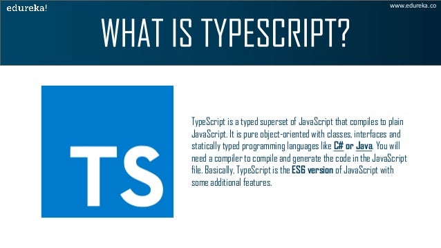 What is Typescript? TypeScript Tutorial for Beginners | Edureka