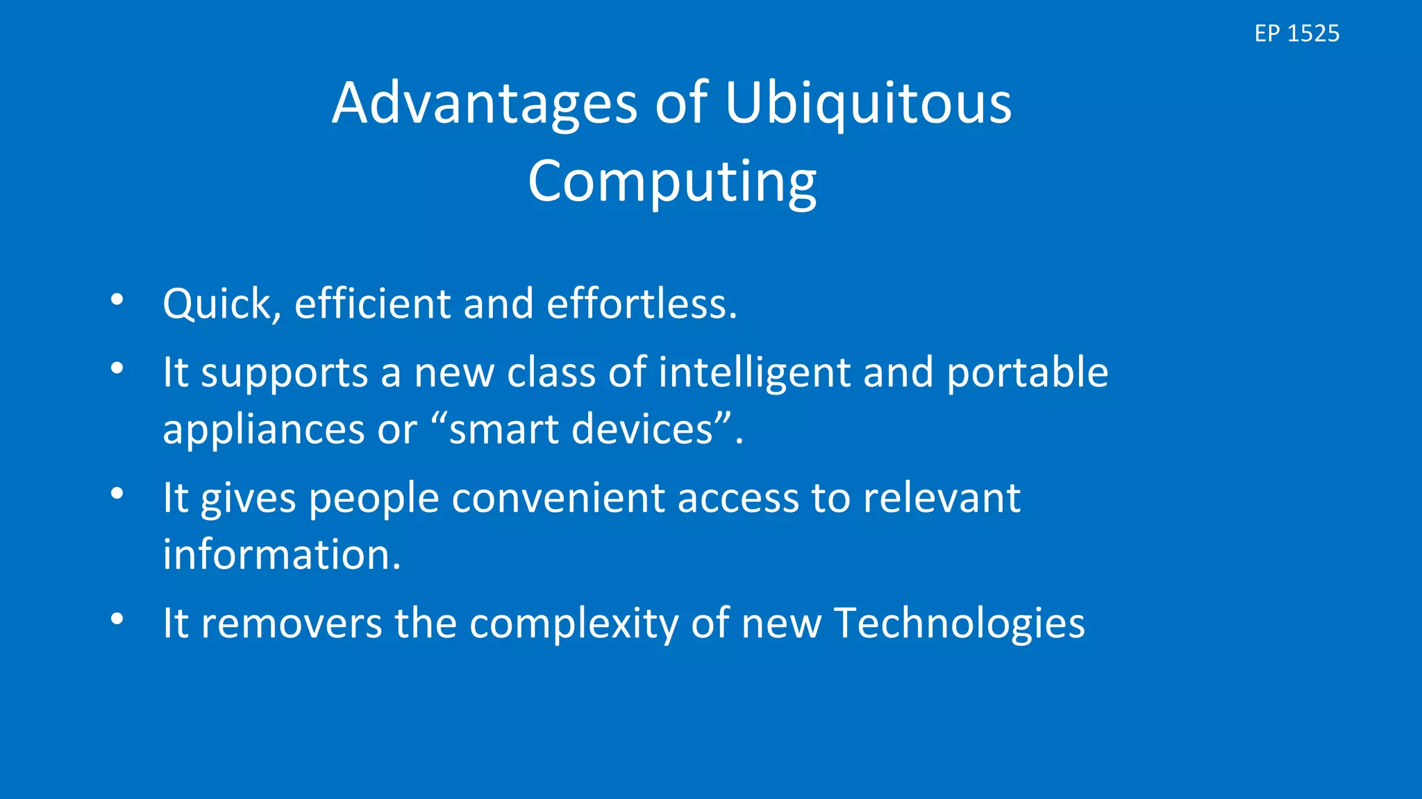 Operating System Support for Ubiquitous Computing | PPS