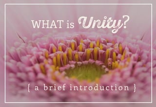 What is Unity? | PPT