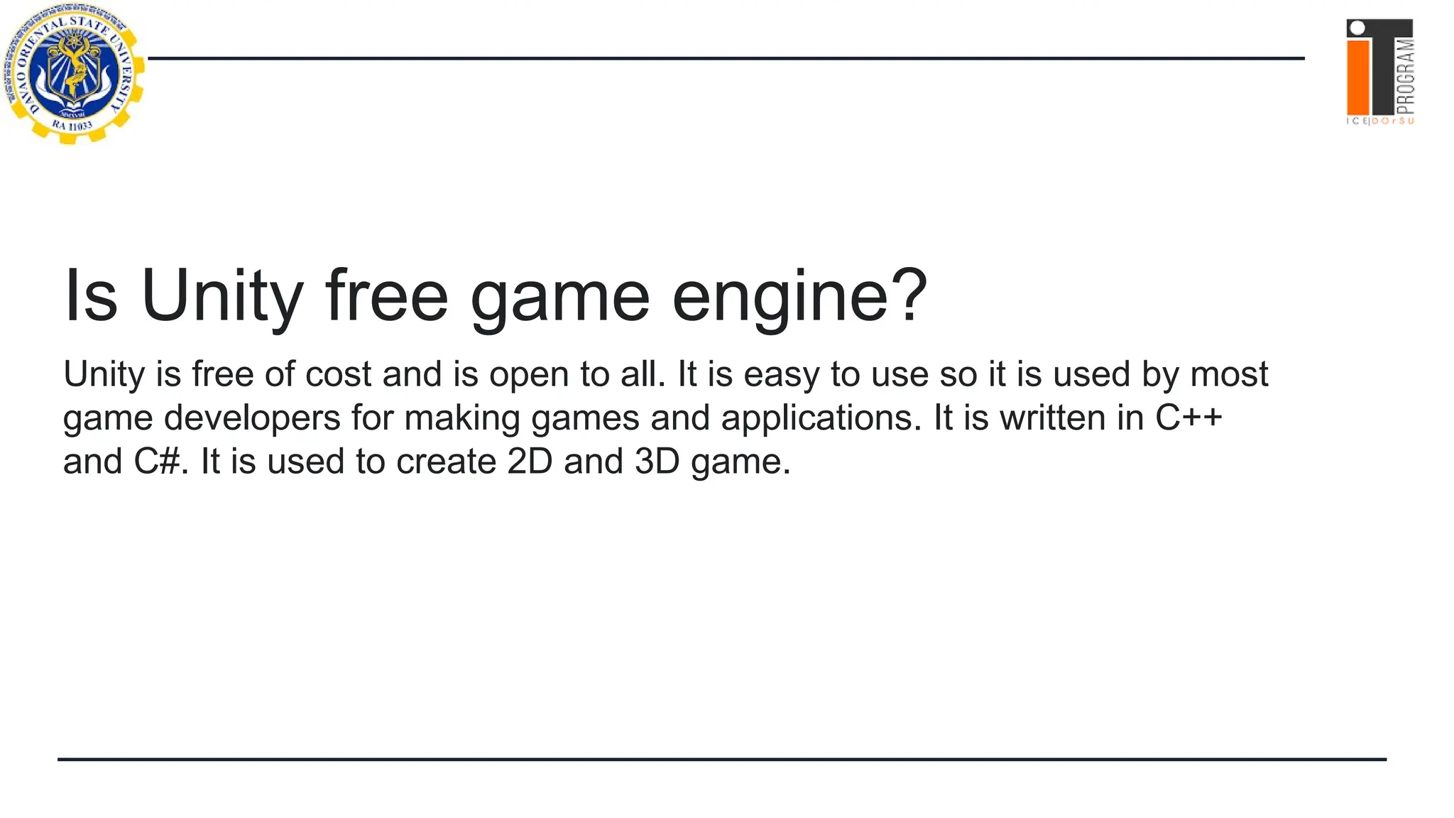 Unity Game Engine Presentation for ICT.. | PPTX