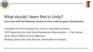 Unity Game Engine Presentation for ICT.. | PPT