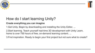 Unity Game Engine Presentation for ICT.. | PPT