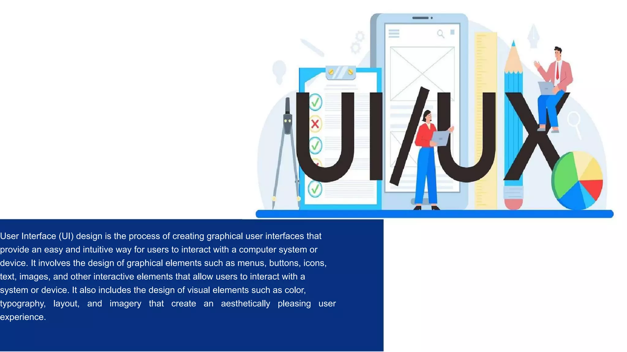 What Is User Interface Design And Role Of A Ui Designer? | PPTX ...