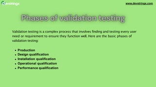 What is Validation Testing | PPT