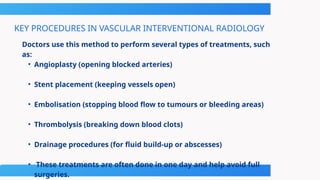 What Is Vascular Interventional Radiology And How Does It Work | PPTX
