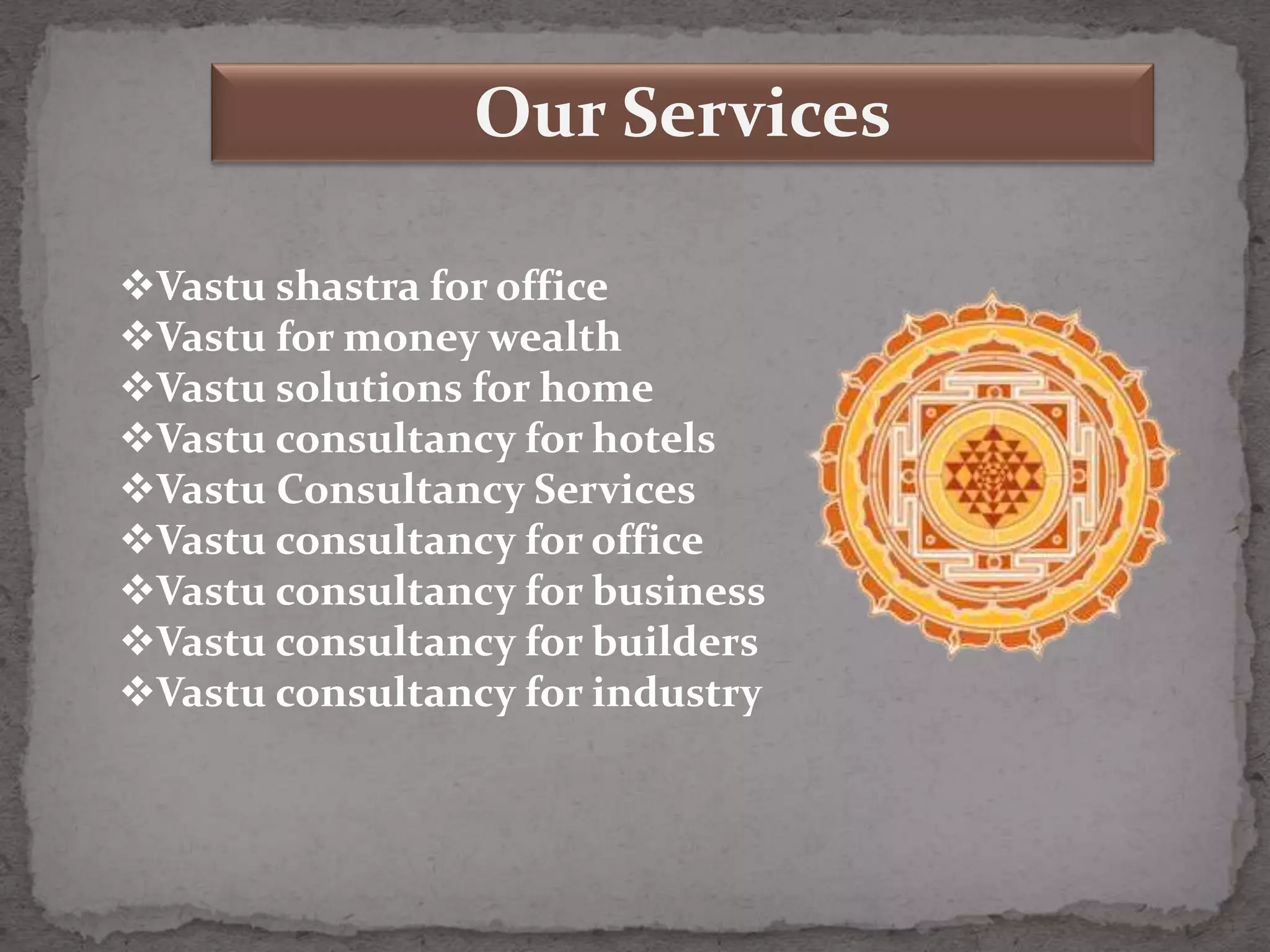What is vastu shastra - Vastu for Corporates | PPSX