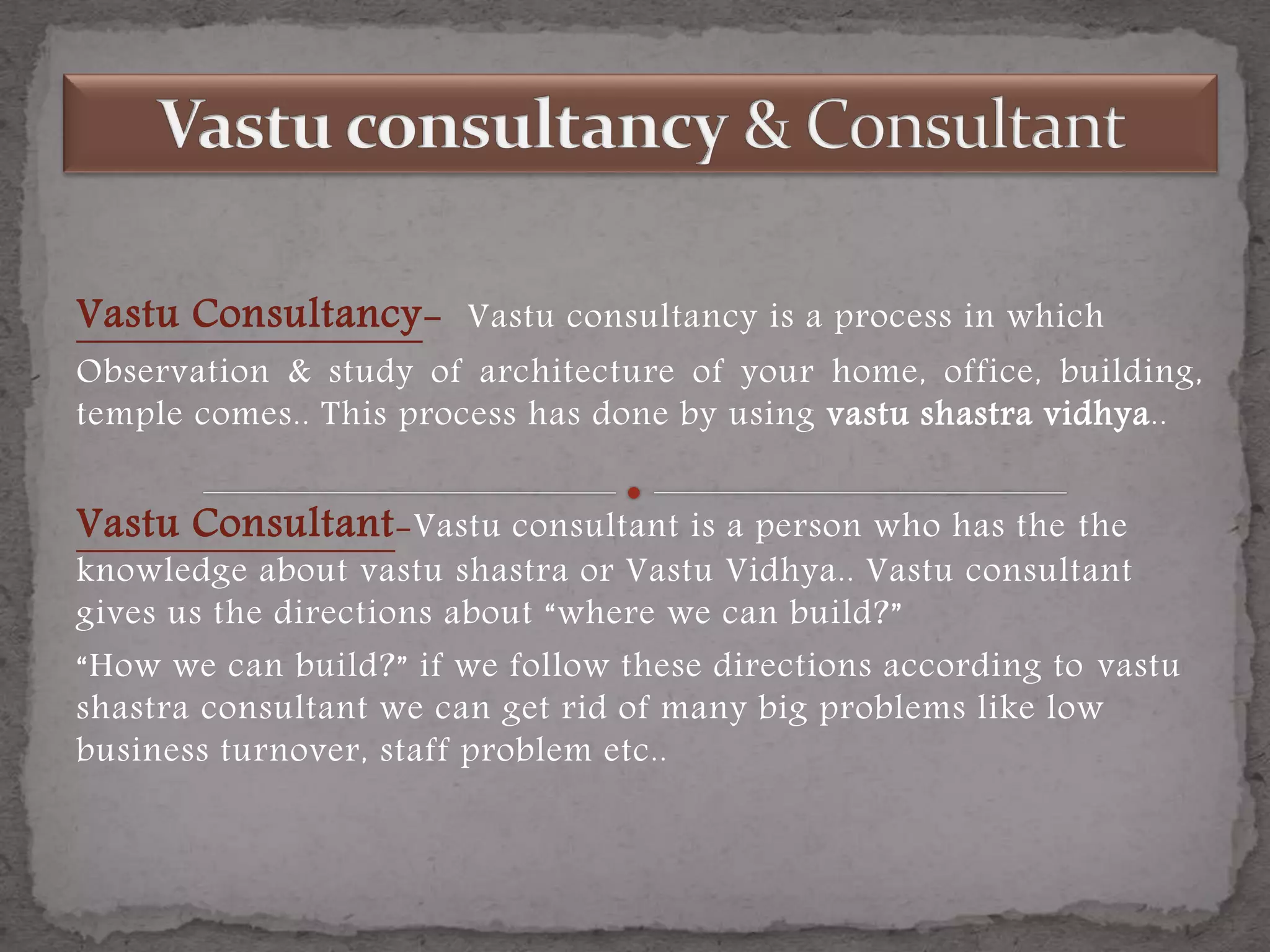 What is vastu shastra - Vastu for Corporates | PPSX