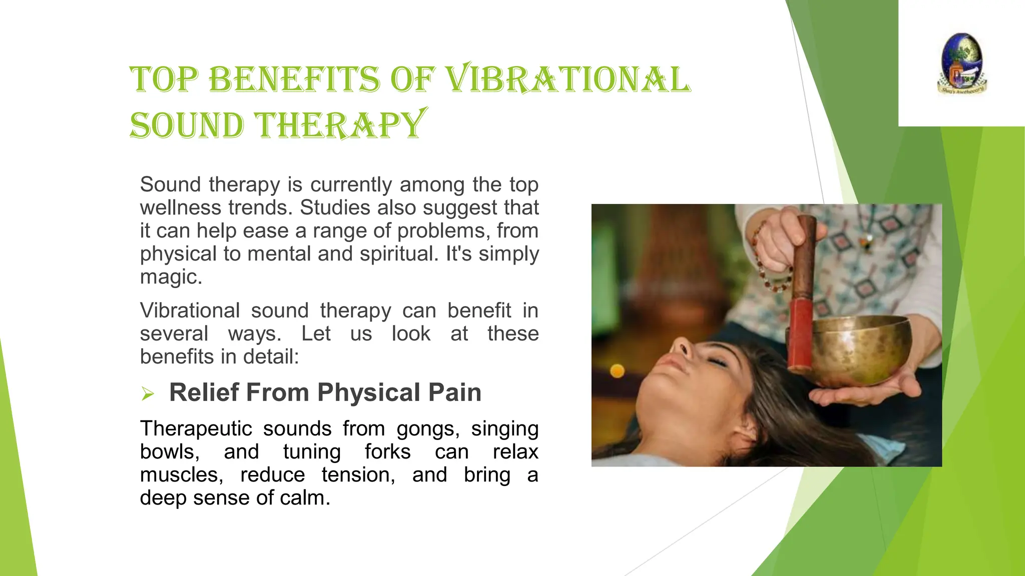 What Is Vibration Sound Therapy? What Are Its Benefits? | PPT