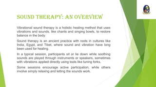 What Is Vibration Sound Therapy? What Are Its Benefits? | PPT