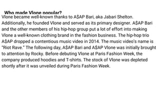 What is Vlone And How Much is Vlone Worth_.pptx