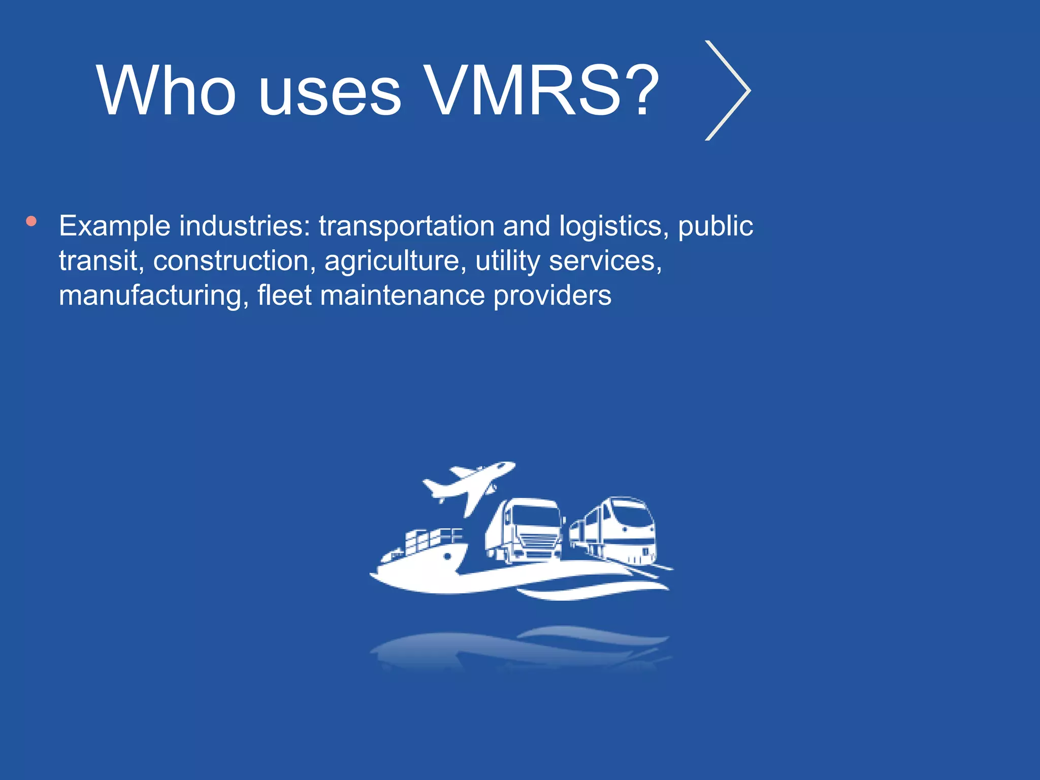 What is VMRS? | PPT
